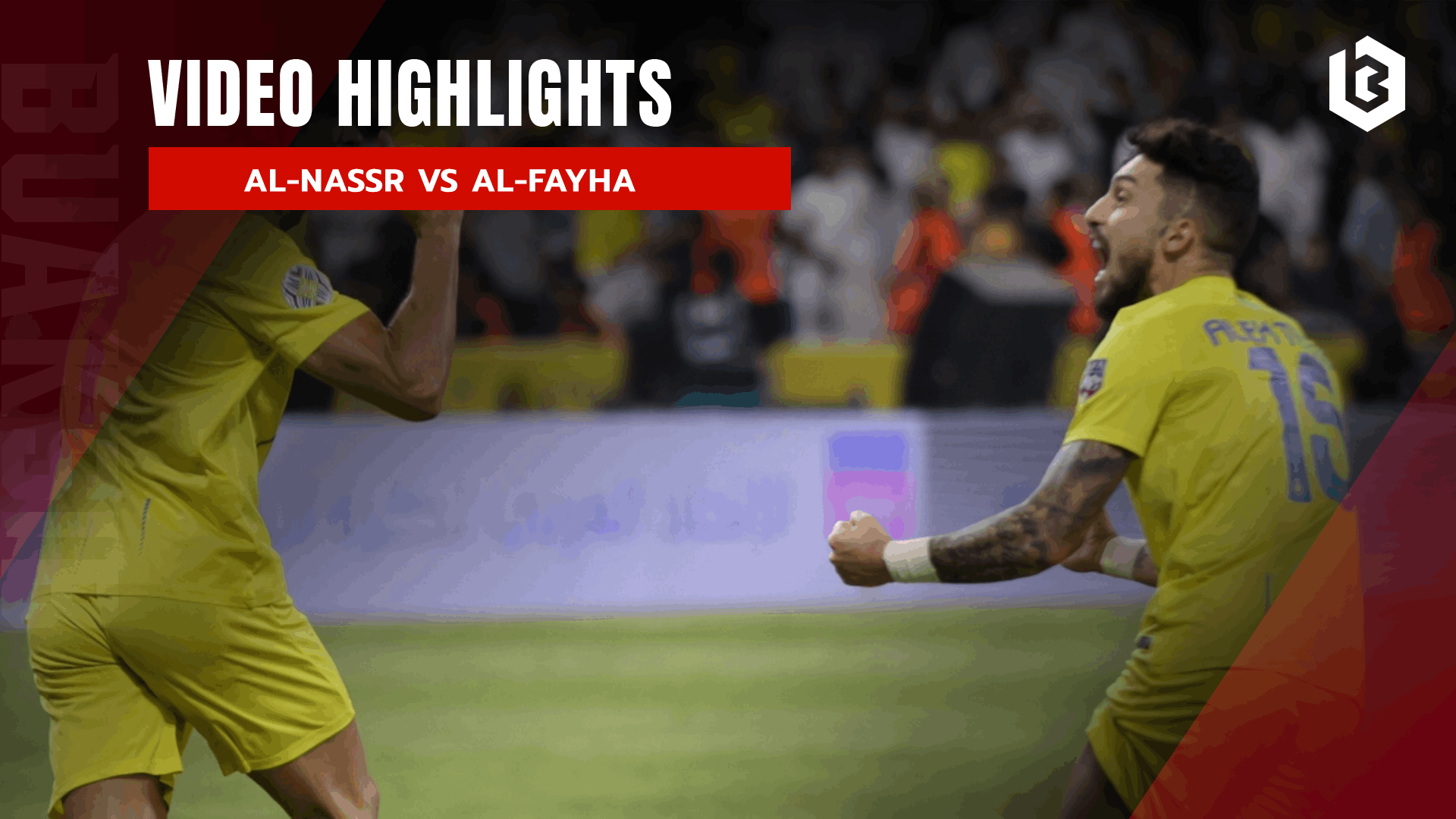 Highlights Al-Nassr Vs Al-Fayha Saudi Professional League 2023/24